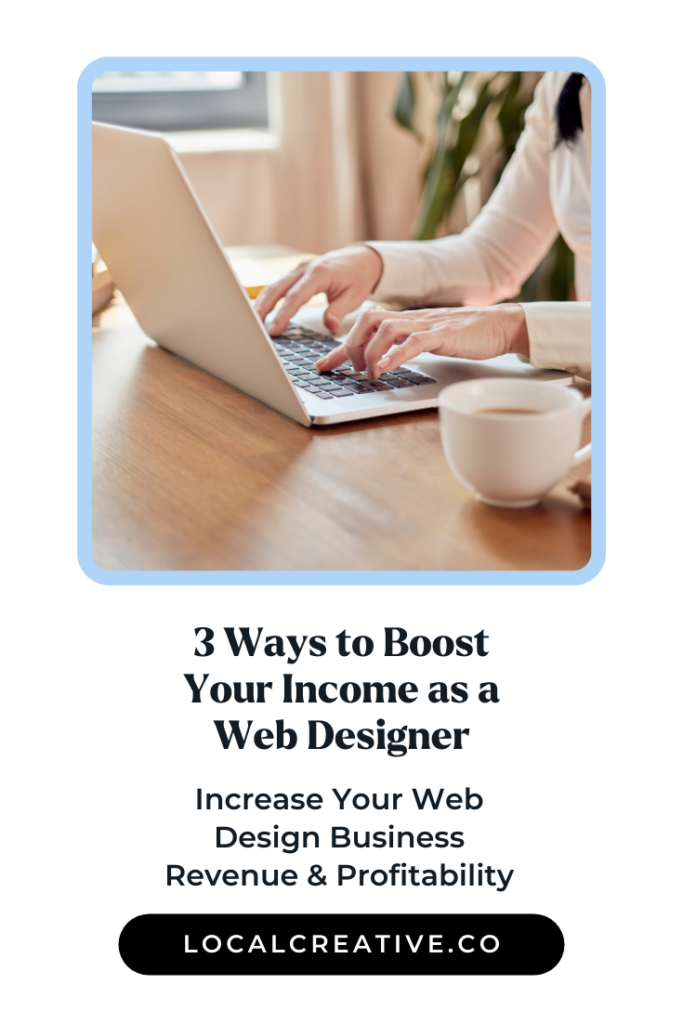 3 Simple Ways to Increase Your Web Design Business Revenue ...
